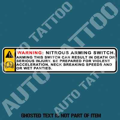 NITROUS ARMING SWITCH WARNING DECAL STICKER DRIFT NOVELTY DECAL ...