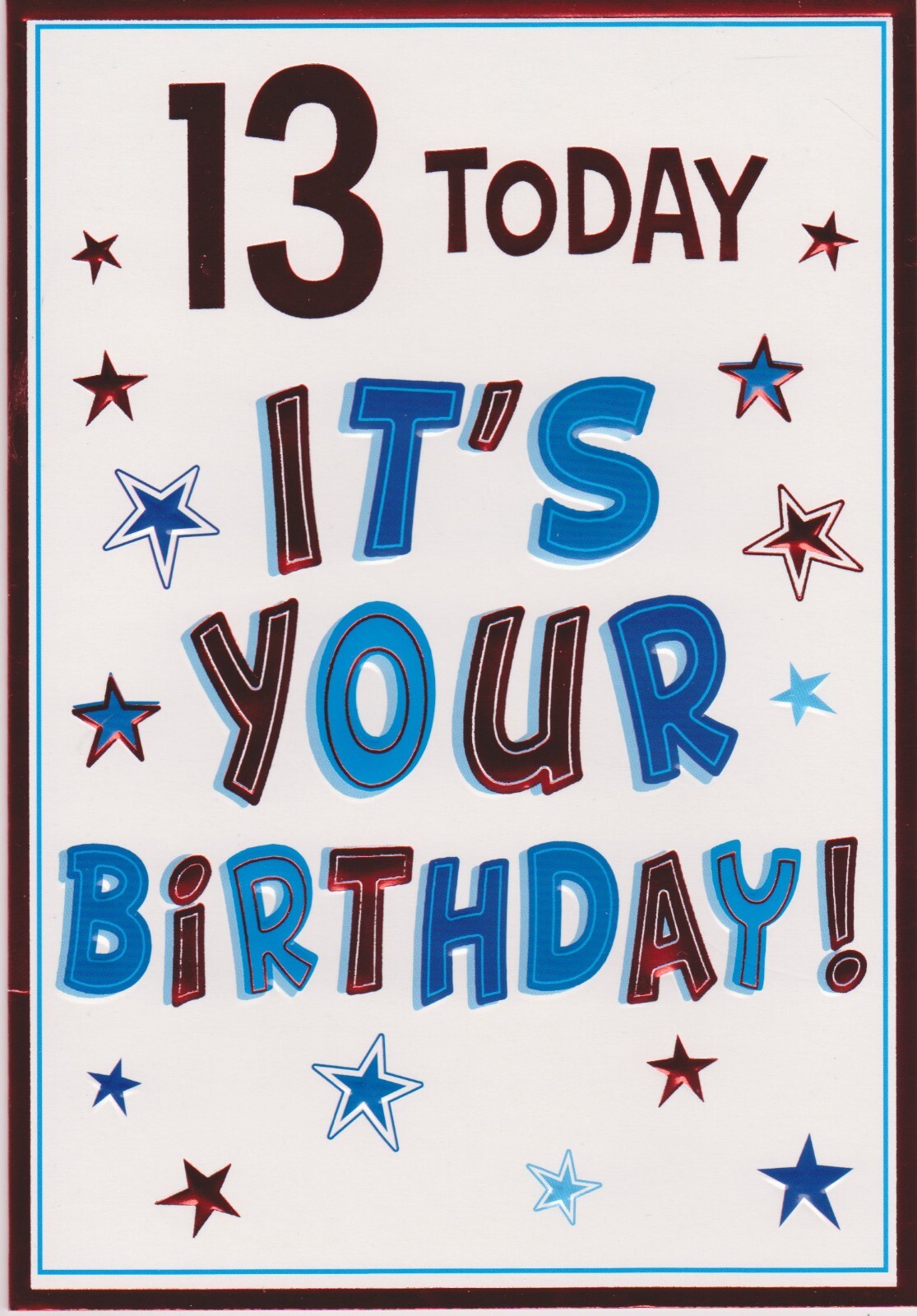 13th Birthday Card ~ Boy's / Male 13th ~ 13 Today Happy Birthday | eBay