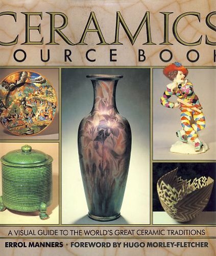 Ceramics Source Book By HUGO MORLEY-FLETCHER (FOREWORD)' 'ERROL | eBay