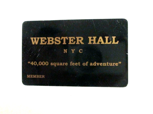 WEBSTER HALL NYC ENTERTAINMENT & DANCE CLUB MEMBERSHIP CARD | eBay