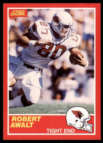1989 SCORE. ROBERT AWALT . PHOENIX CARDINALS #159 | eBay