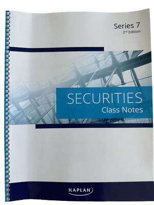 Kaplan-Securities Class Notes-Series 7 2nd Edition 2022 Current | eBay