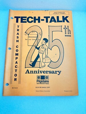 FRIGIDAIRE TECH-TALK MANUAL 25th Ann. Trash Compactor Vol. 76 # 1 | eBay