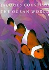 Jacques Cousteau: The Ocean World by Jacques-Yves Cousteau ...