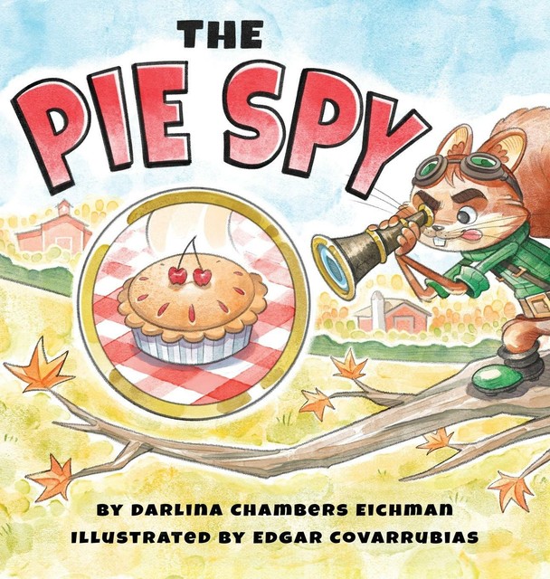 The Pie Spy von Darlina Eichman (2021, Gebundene Ausgabe) online kaufen ...