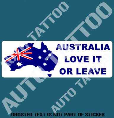 AUSTRALIA LOVE IT OR LEAVE DECAL STICKER PATRIOTIC AUSTRALIANA DECALS ...