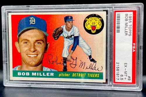 1955 Topps Bob Miller Detroit Tigers PSA 6.5 EX-MINT+ #9 | eBay