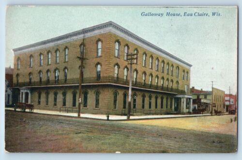 Eau Claire Wisconsin WI Postcard Galloway House Street View 1910 ...