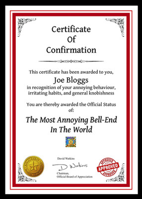 Personalised Most Annoying Bell End In The World Certificate Rude ...