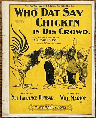 1898 BLACK SHOW sheet music WHO DAT SAY CHICKEN Will M Cook PAUL ...