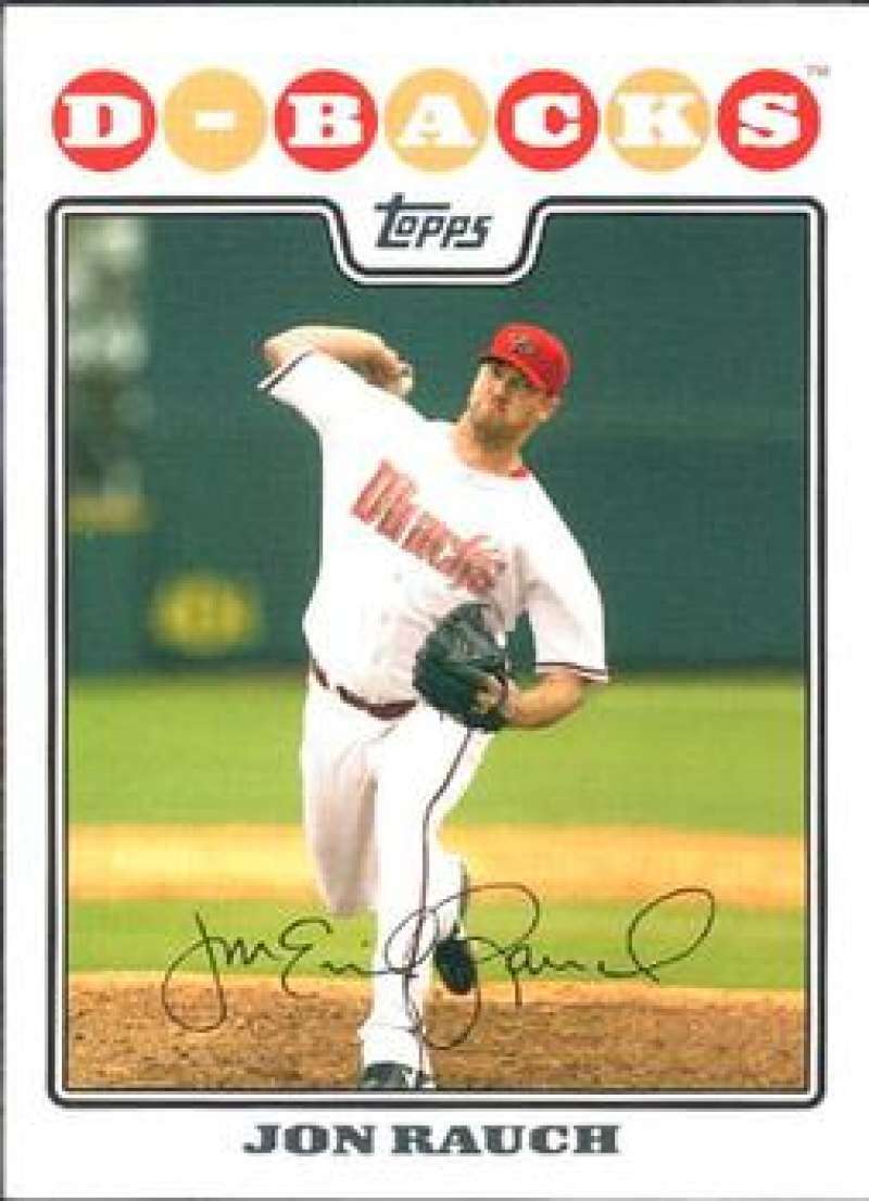 2008 Topps Update #UH40 Jon Rauch Diamondbacks | eBay