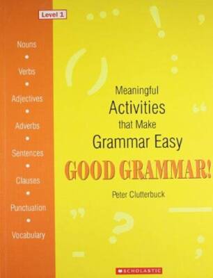 Good Grammar - Level 1 - Paperback By Peter Clutterbuck - GOOD | eBay