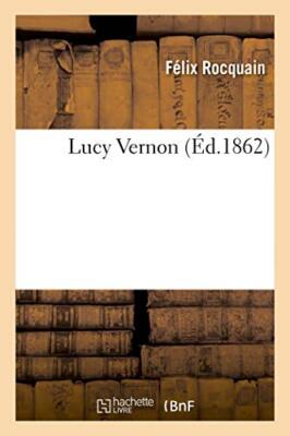 Lucy Vernon 9782012460935| eBay