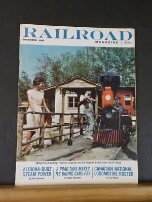 Railroad Magazine 1963 December V75 #1 Altoona built steam CN ...