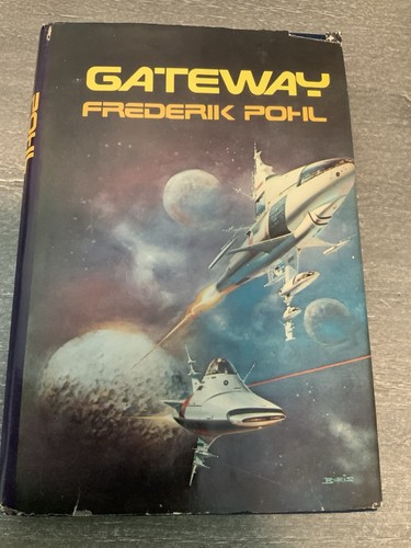 Frederik Pohl - GATEWAY - 1st Edition 1977 Book 9780312317805| eBay