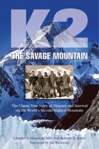 K2%2C+The+Savage+Mountain%3A+The+Classic+True+Story+Of+Disaster+And ...