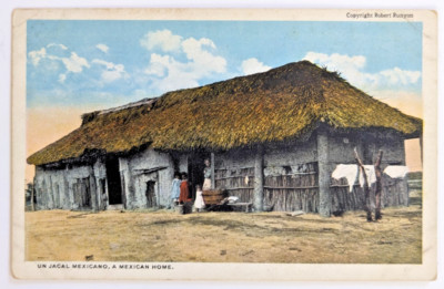 Un Jacal Mexicano A Mexican Home Robert Runyon Texas Mexico Vintage WB ...