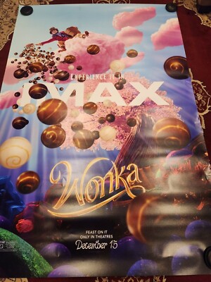 New “Wonka” Official IMAX Movie Poster Bus Shelter DS 2023 48”x72” 4'x6 ...
