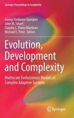 Evolution, Development and Complexity: Multiscale Evolutionary Models ...