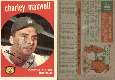 Charley Maxwell Signed 1959 Topps #481 Card Detroit Tigers Auto AU ...