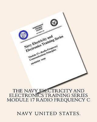The Navy Electricity and Electronics Training Series Module 17 Radio ...