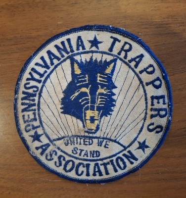 Pennsylvania Trappers Association United we Stand Vintage Outdoor Patch ...
