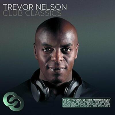 Trevor Nelson Club Classics CD Various (2016) 600753736388 | eBay UK