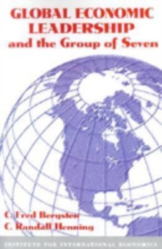 Global Economic Leadership and the Group of Seven, Paperback by ...
