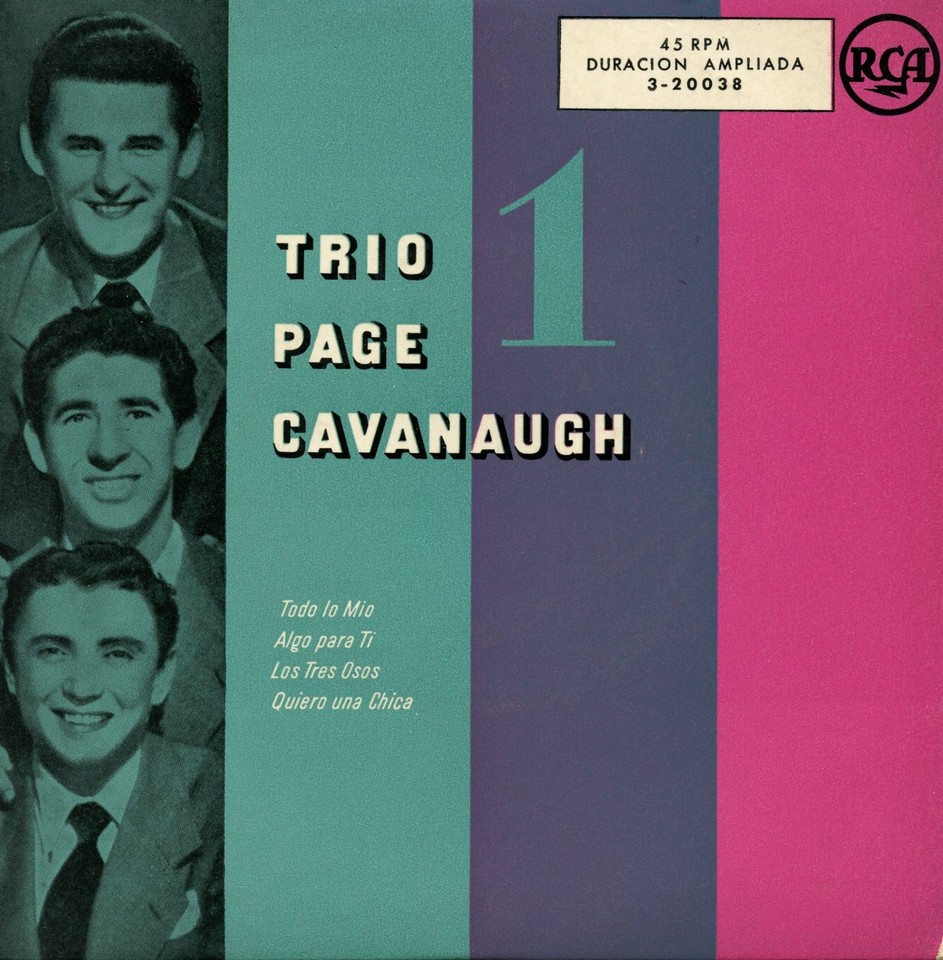 TRIO PAGE CAVANAUGH / Todo Lo Mio, Tres Osos RCA 3-20038 Press Spain ...