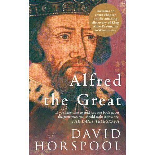 Alfred the Great by David Horspool (2014, Trade Paperback) for sale ...