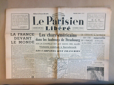 RARE JOURNAL / LE PARISIEN LIBÉRÉ 15 / 6/09/1944 / LES AMERICAINS À ...