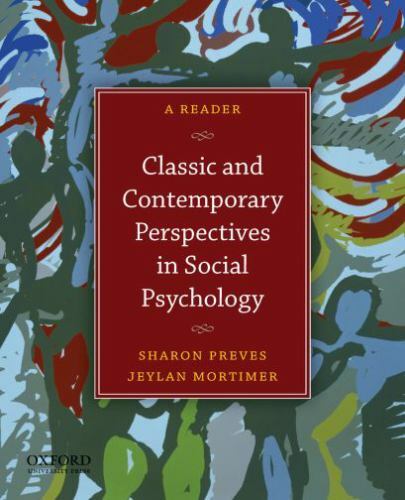 Classic and Contemporary Perspectives in Social Psychology : A Reader ...