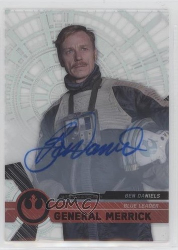 2017 Star Wars High Tek Rogue One Signers Ben Daniels General Merrick ...