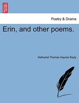 Erin, and other poems. 9781241166144| eBay
