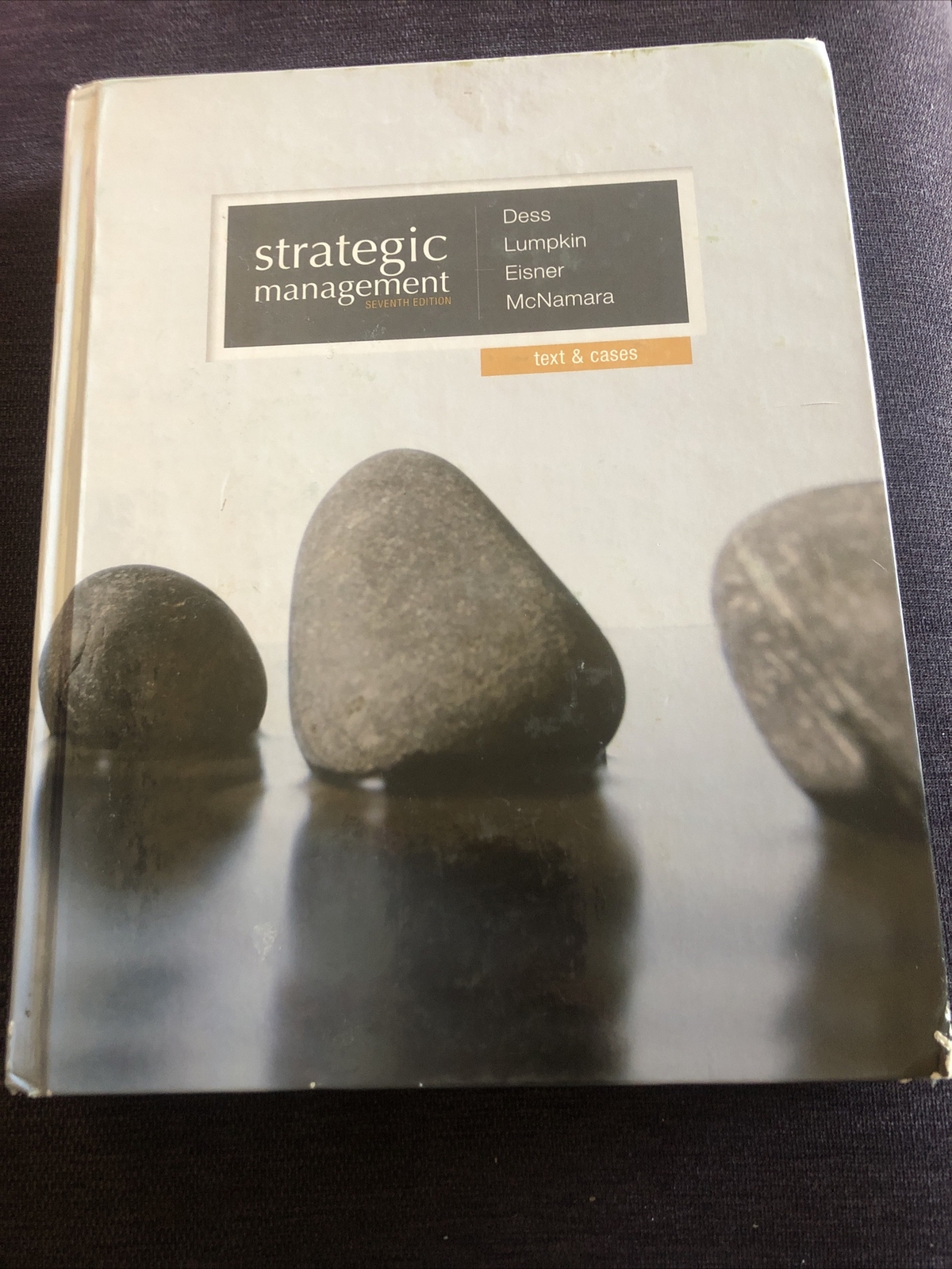 Strategic Management: Text and Cases by G. T. Lumpkin, Gregory Dess ...