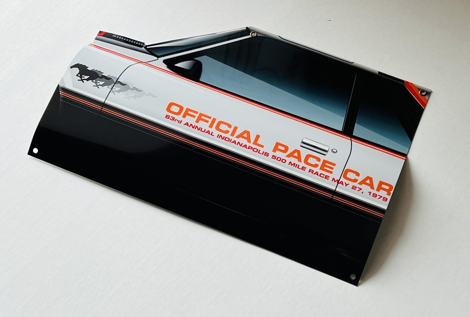 WOW! 1979 Ford Mustang Indy 500 Pace Car Door Style Sign | eBay