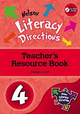 Nelson Literacy Directions 4 Teacher's Resource Book with CD-ROM ...