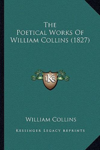 Poetical Works of William Collins by William Collins (2010, Trade ...
