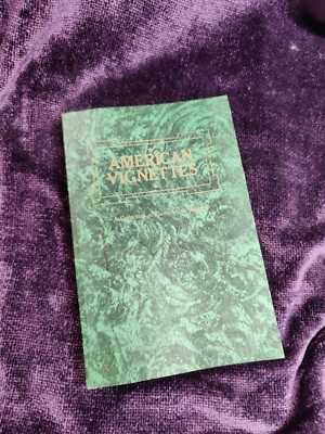 Rare American Vignettes: A Collection of Footnotes to History, John ...