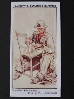 No.6 THE CHAIR MENDER London Characters REPRINT of Lambert & Butler ...