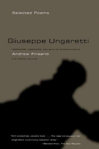 Selected Poems by Giuseppe Ungaretti (2004, Trade Paperback) for sale ...