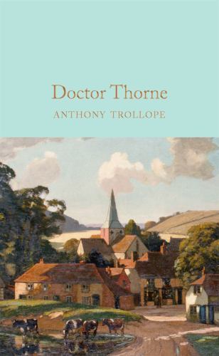 Doctor Thorne : Mini Hardcover Edition by Anthony Trollope (2016 ...