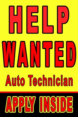 Help Wanted Auto Technician Poster Sign Apply Inside 24"x36" | eBay