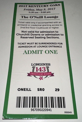 2017 Kentucky Oaks Horse Race Ticket Stub The Oneil Lounge VIP Pass ...