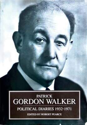 Patrick Gordon Walker: Political Diaries. Edited by Robert Pearce | eBay