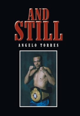 And Still by Angelo Torres (English) Hardcover Book 9781796074802| eBay