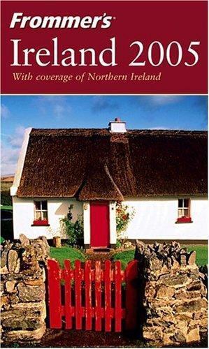 Frommer's Ireland 2005 by Suzanne Rowan Kelleher (2004, Trade Paperback ...