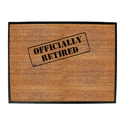 Officially Retired - Shed Bar Man Cave Novelty Funny Gift Door Mat ...