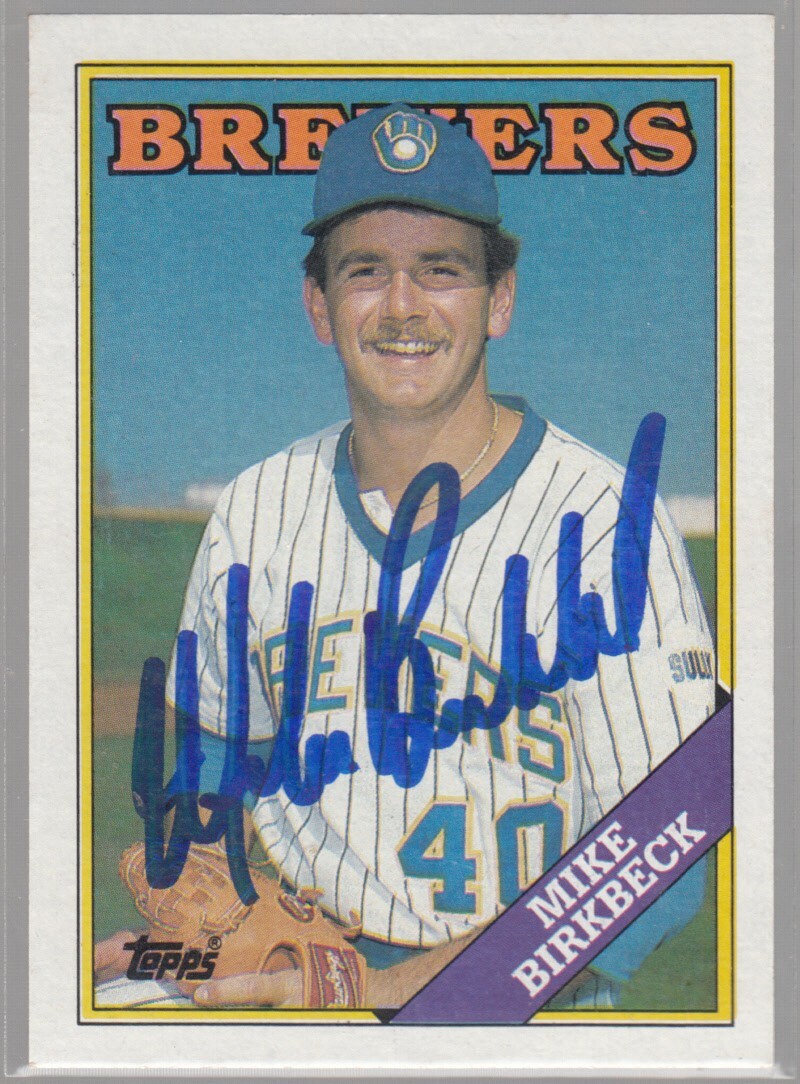 MIKE BIRKBECK 1988 Topps #692 Milwaukee Brewers TTM/IP Signed ...