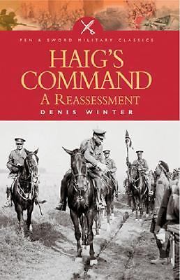 Haig's Command: A Reassessment, , Winter, Denis, Very Good, 4/19/2005 ...
